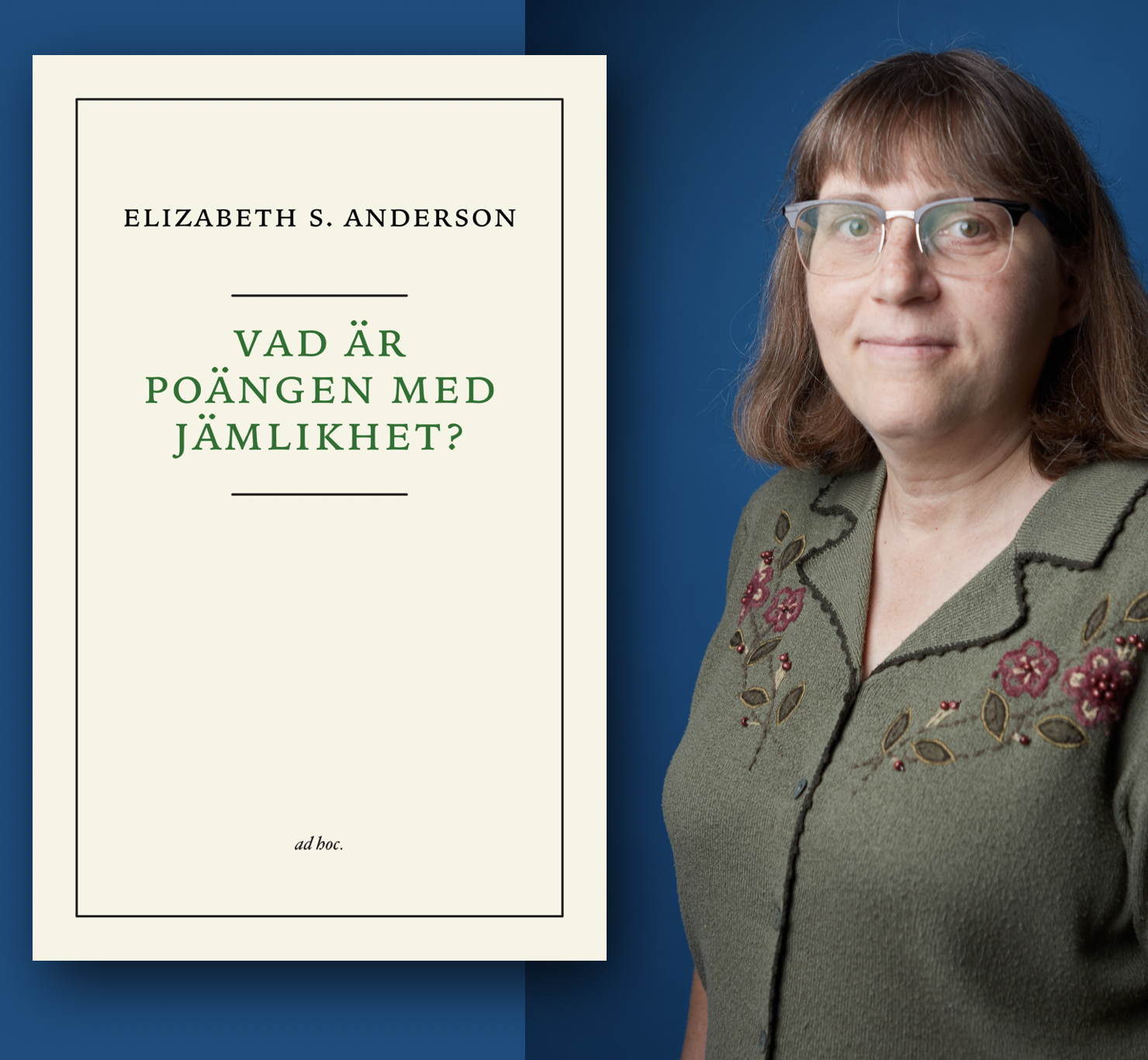 Filosofiska rummet om Elizabeth Andersons bok – Ad hoc förlag